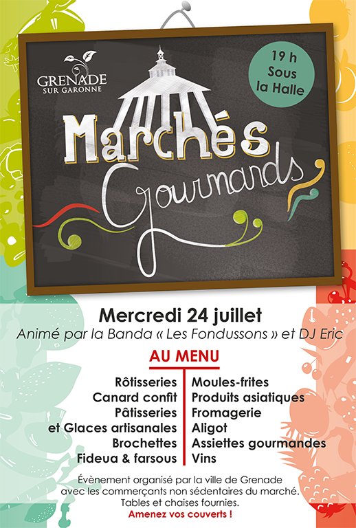 MARCHÉS GOURMANDS, GRENADE-SUR-GARONNE, | Tourisme des Hauts Tolosans